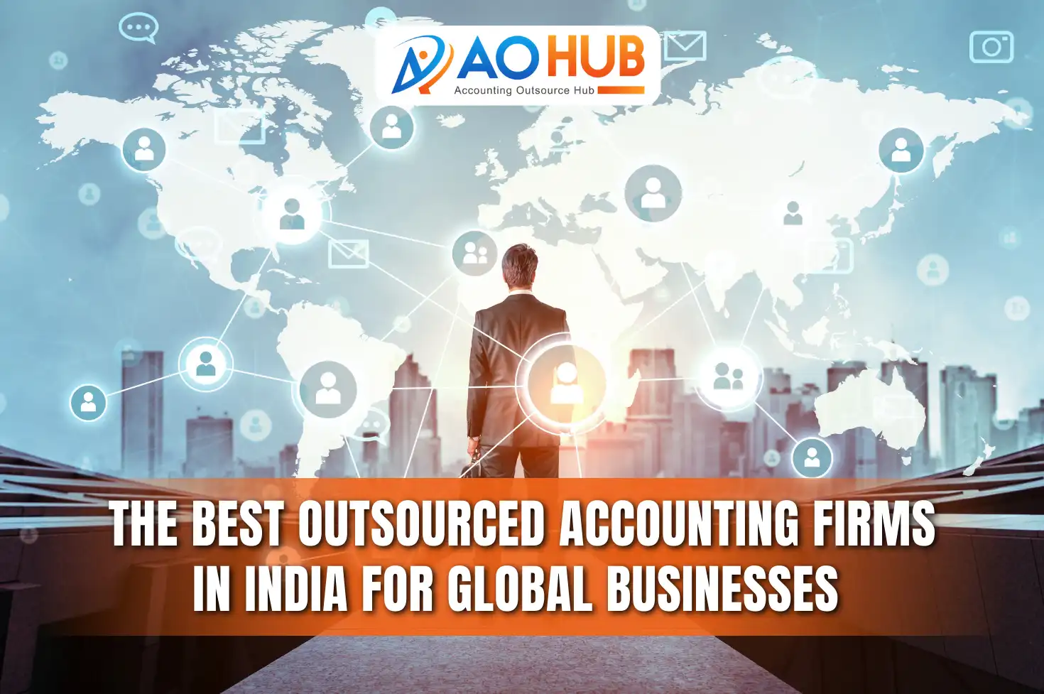 The Best Outsourced Accounting Firms in India for Global Businesses